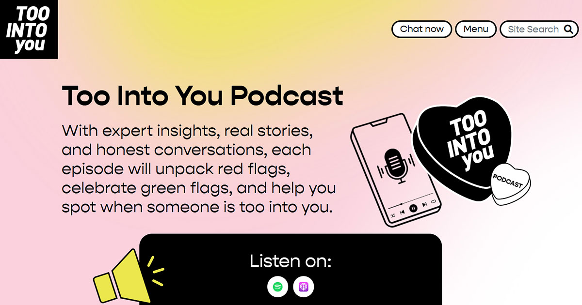 Too Into You Podcast | Relationship Stories and Advice | TIY